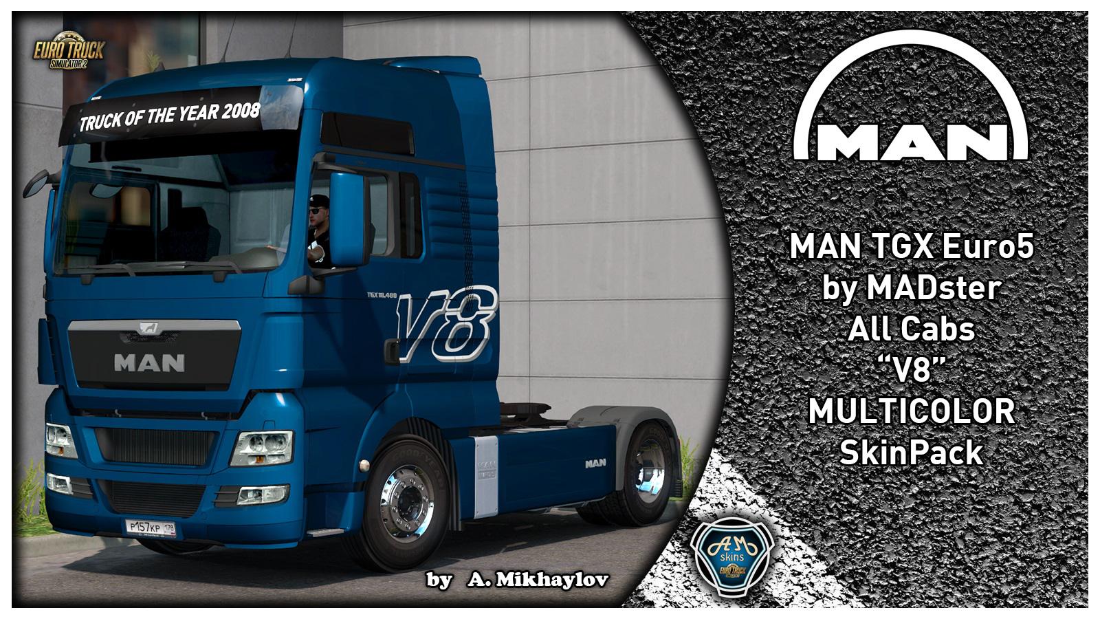 Ets2 Man Tgx Euro 5 V8 Multicolor Skin Pack V1 0 1 36 X Euro